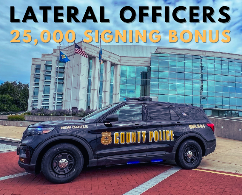 ATTENTION: LATERAL OFFICERS – New Castle County Police News